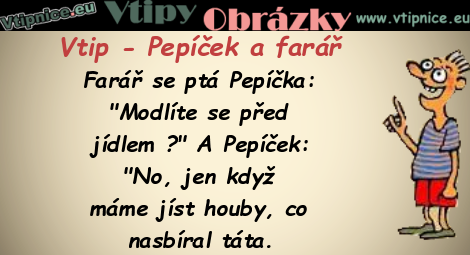 Pepíček a farář - Vtipnice.eu