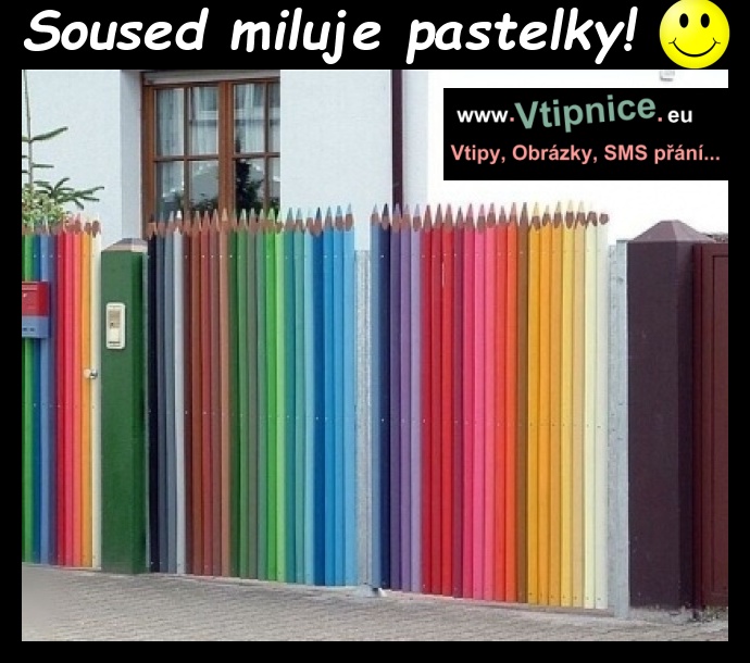 Soused miluje pastelky - Vtipnice.eu